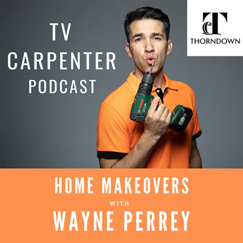 TV Carpenter Podcast - Season 6 - Thorndown Paints - Wood Paints, Wall ...